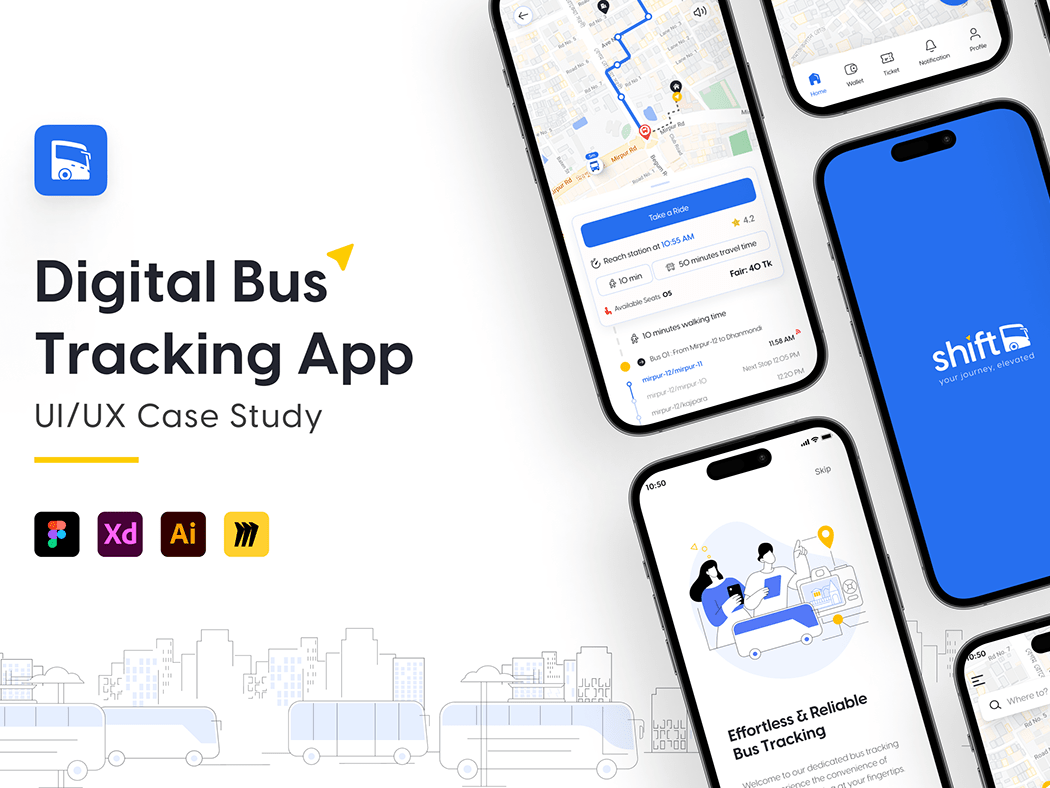 Shift - Digital Bus Tracking App | UI/UX Case Study by Naymul Hasan on ...