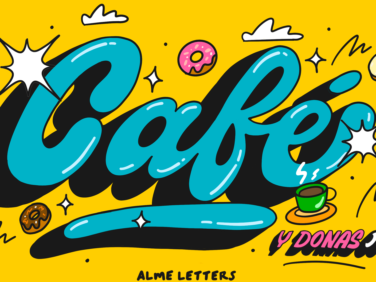 Café y Donas by Alme Letters on Dribbble