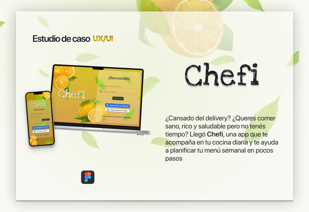 Estudio de caso ux/ui - Chefi by Agustina on Dribbble