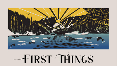 First Things Sermon Series Branding by Kiersten Schlough on Dribbble