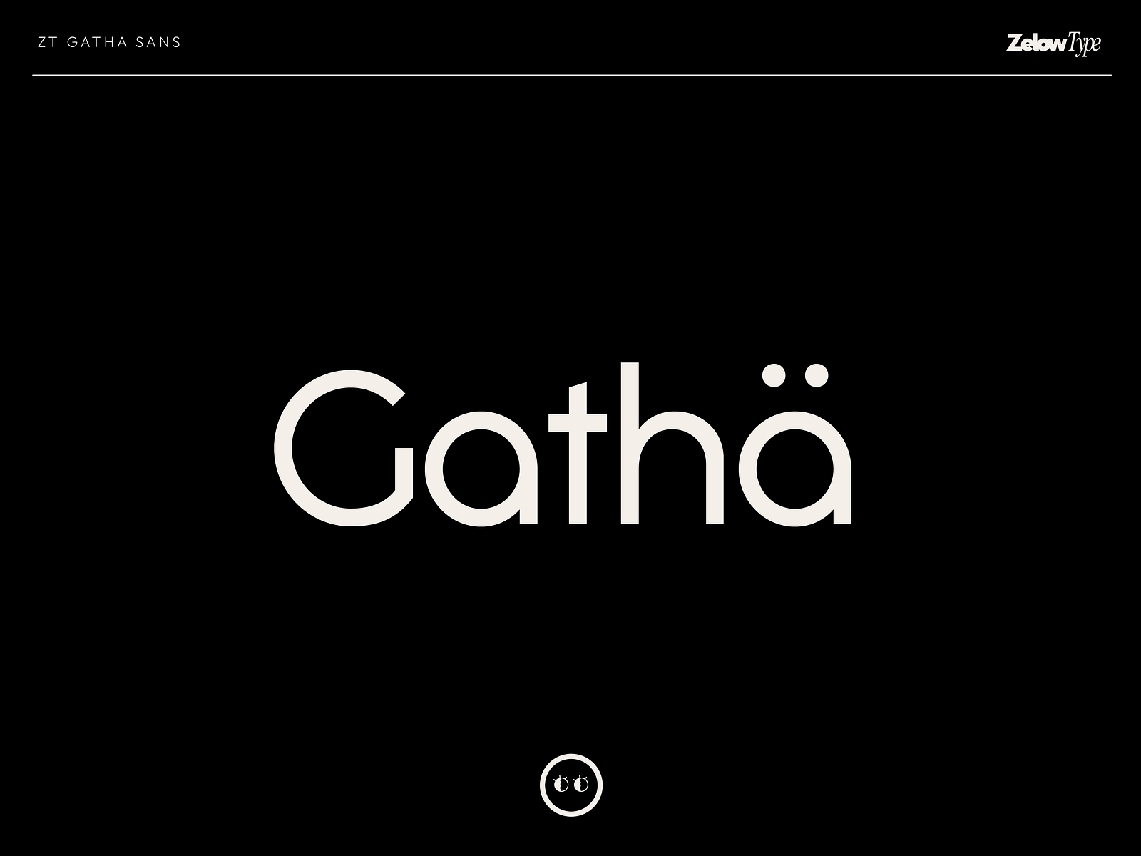 ZT Gatha by Zelowtype on Dribbble