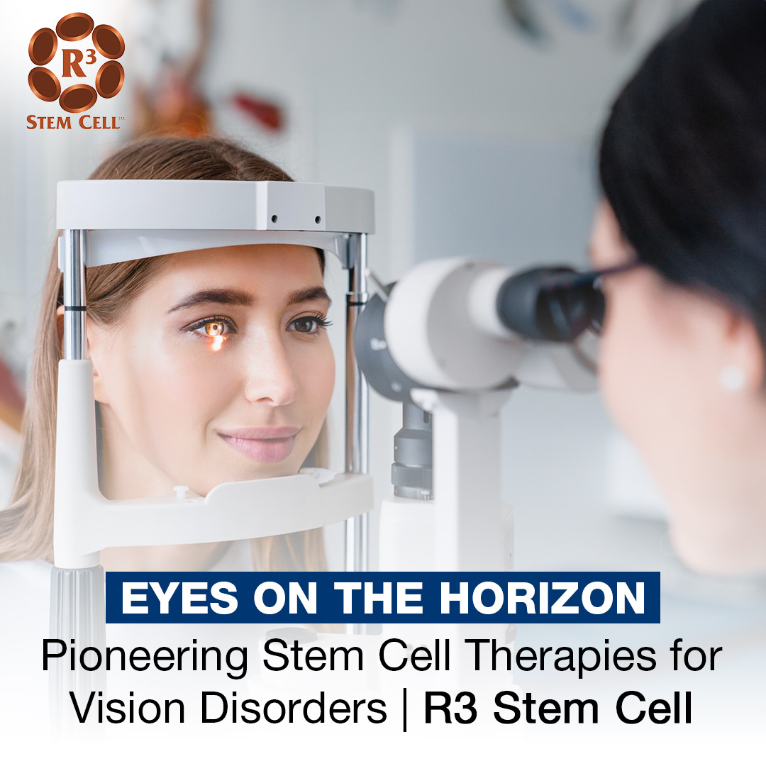 Eyes on the Horizon: Pioneering Stem Cell Therapies for Vision by Dr ...