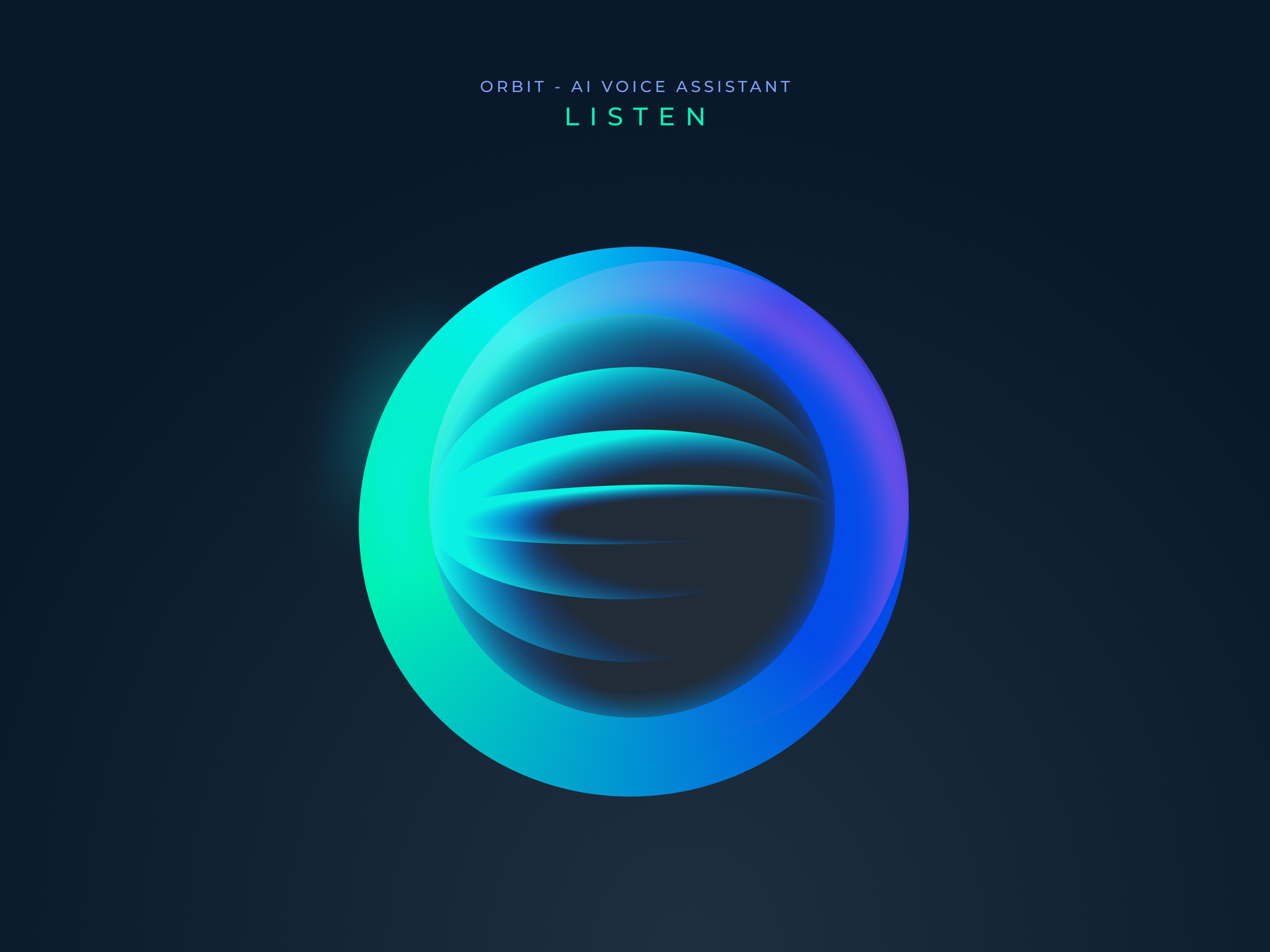 Orbit - Listen - AI Voice Assistant by Alex Bellingham on Dribbble