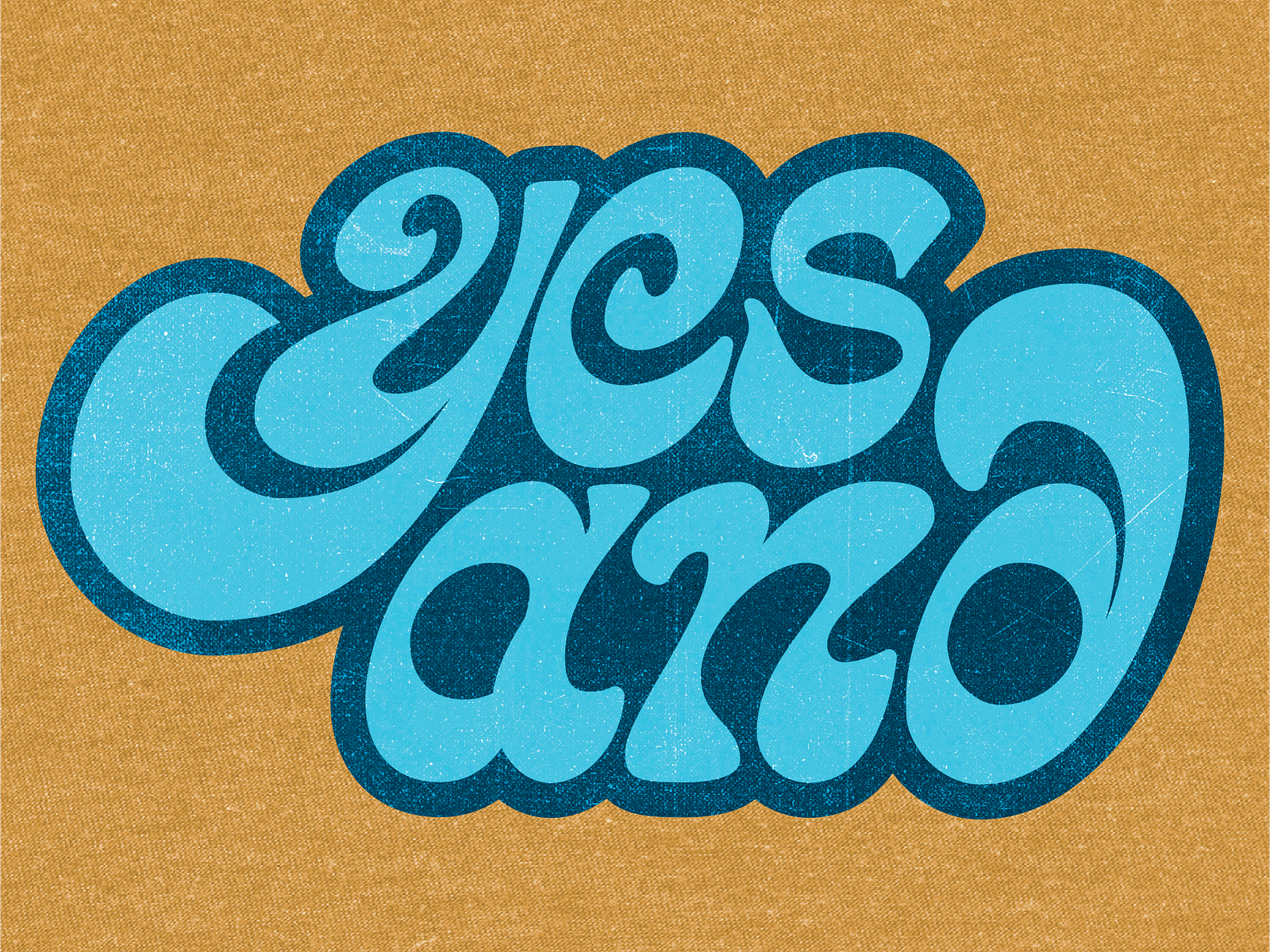 "Yes and" Lettering by Derek Munn on Dribbble
