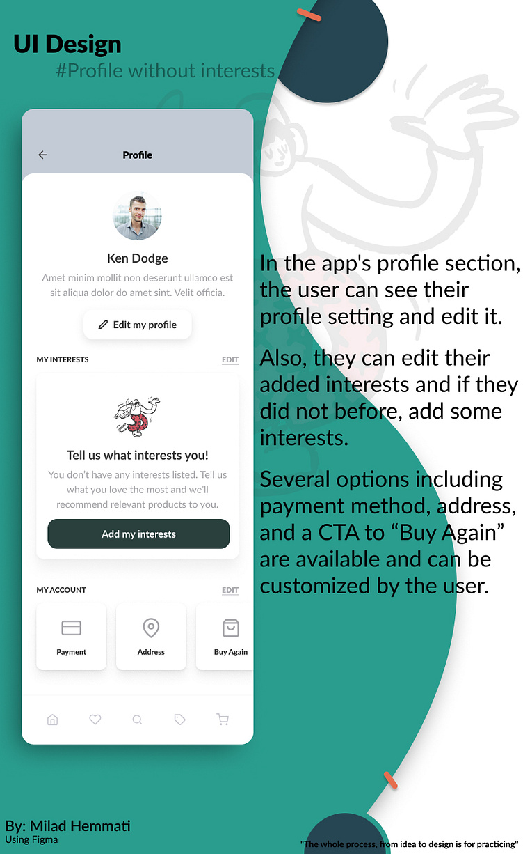 UI Design for IOS shopping app using Figma (Profile Section) by Milad ...