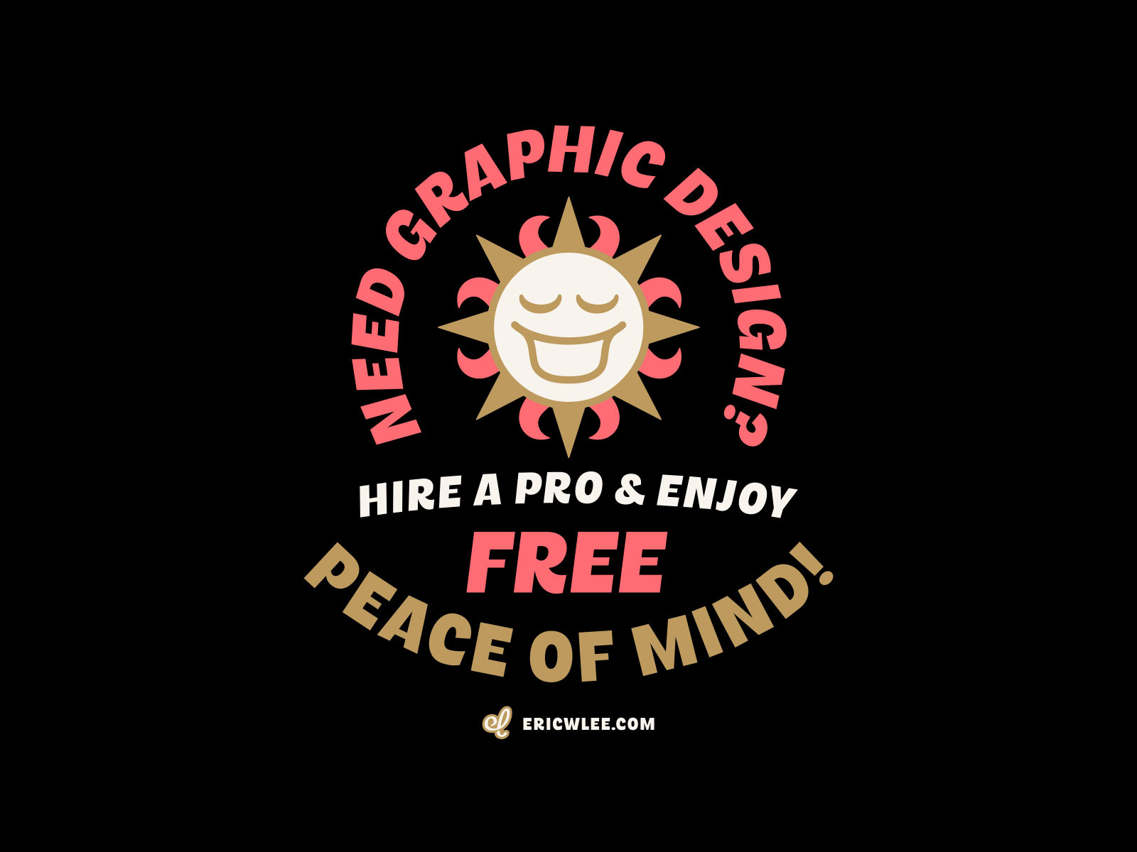 Need Graphic Design? by Eric Lee on Dribbble