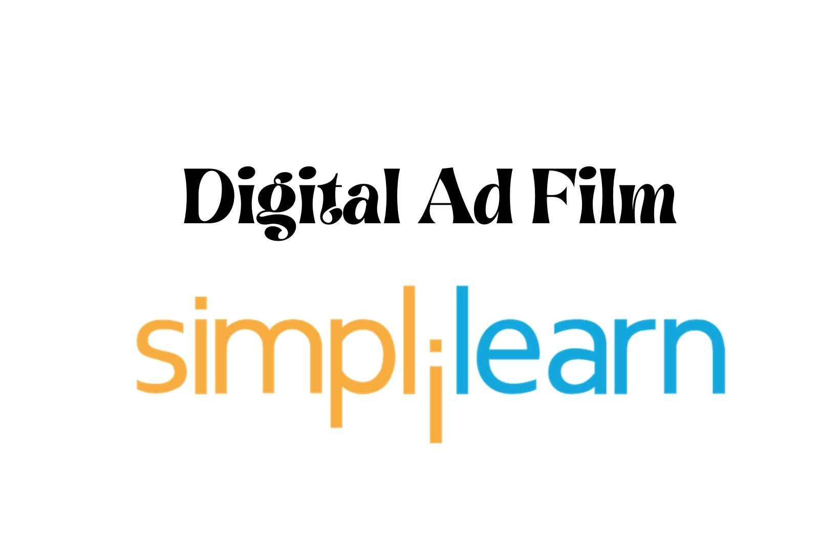 Digital Film - Simplilearn by abhishek mishra on Dribbble