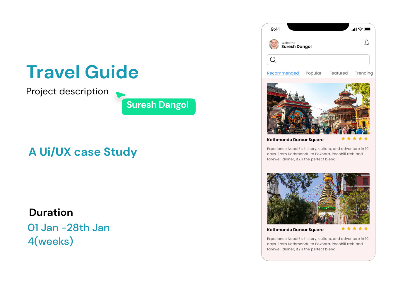 UI/UX case study of Travel Guide by Suresh Dangol on Dribbble
