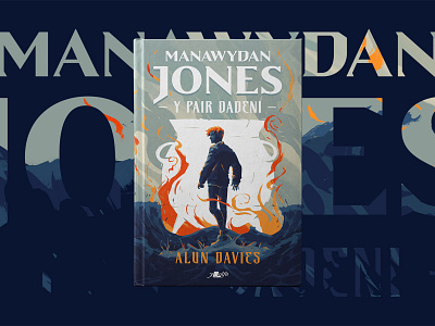 Manawydan Jones: Y Pair Dadeni - Book Cover by Jason Roberts on Dribbble