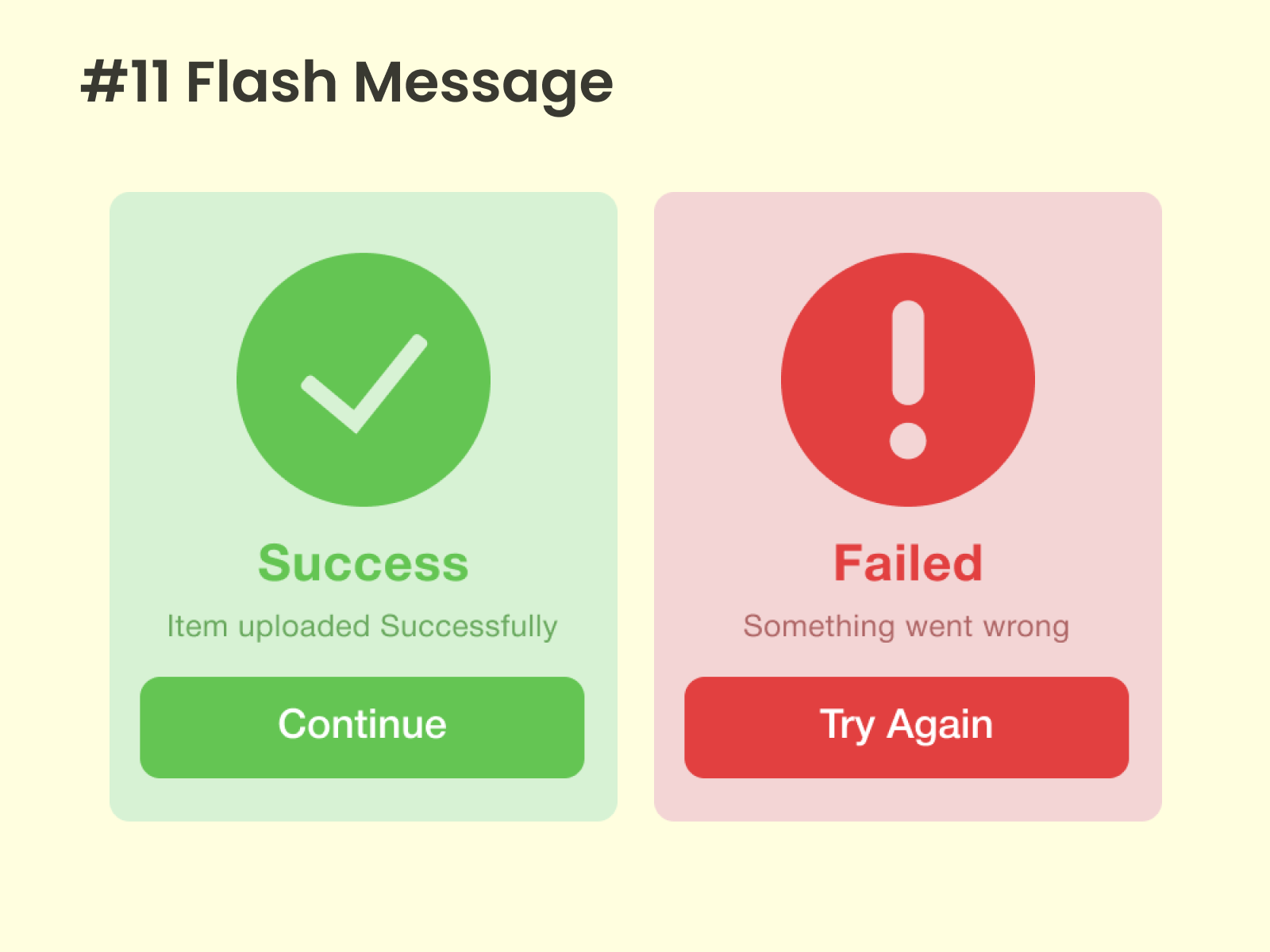 Daily UI Day #11- Flash Message by Varnit Dhodi on Dribbble