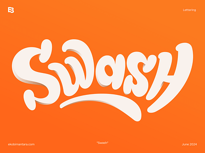 Lettering Series: Swash by Eko Bimantara on Dribbble