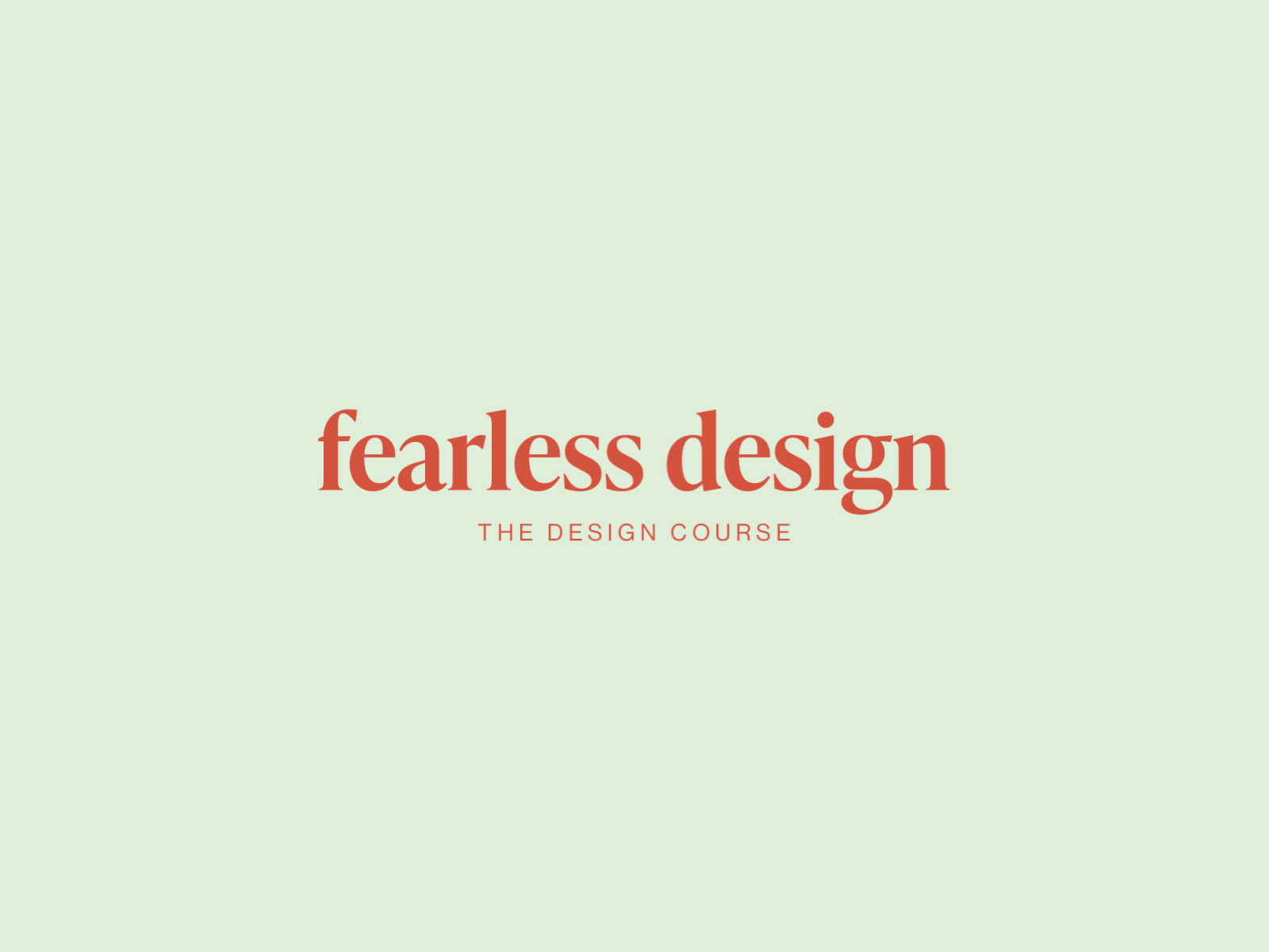 Fearless Design — The Design Course by Mai Knoblovits on Dribbble