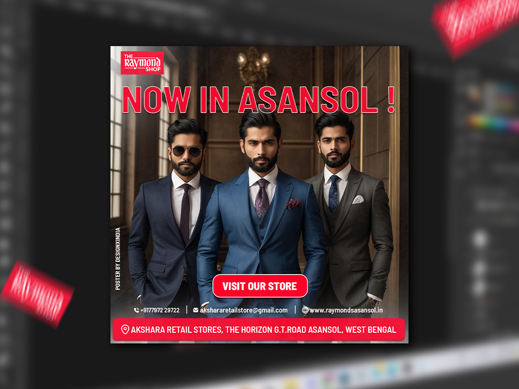 Raymond Retail Shop Opening Post Design ! by Akshat Pandit on Dribbble