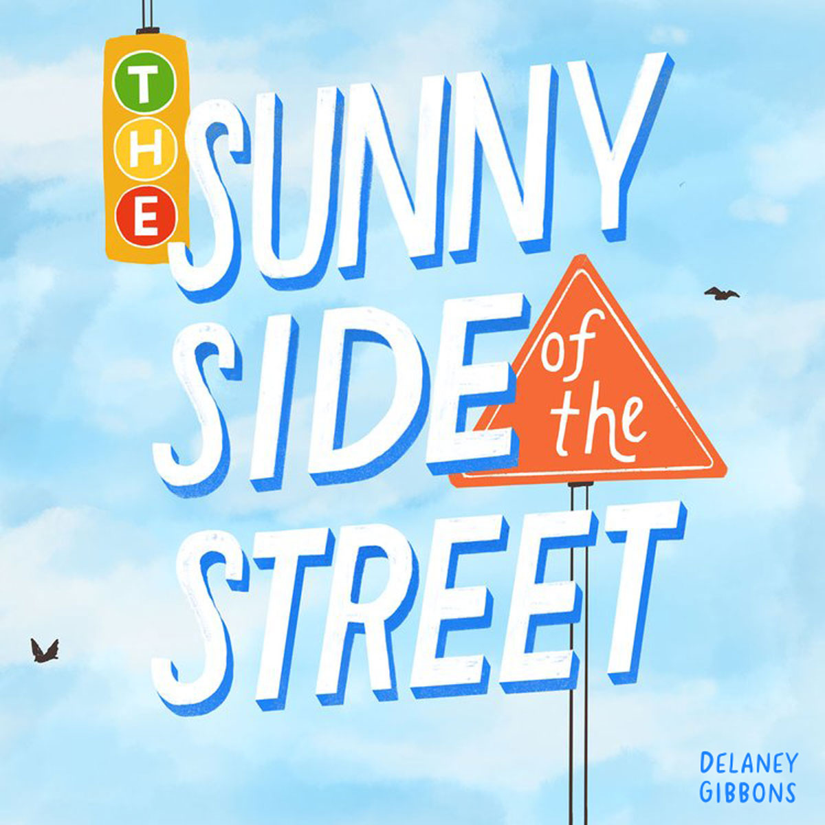 Sunny Side of the Street - lettering series by Delaney Gibbons on Dribbble
