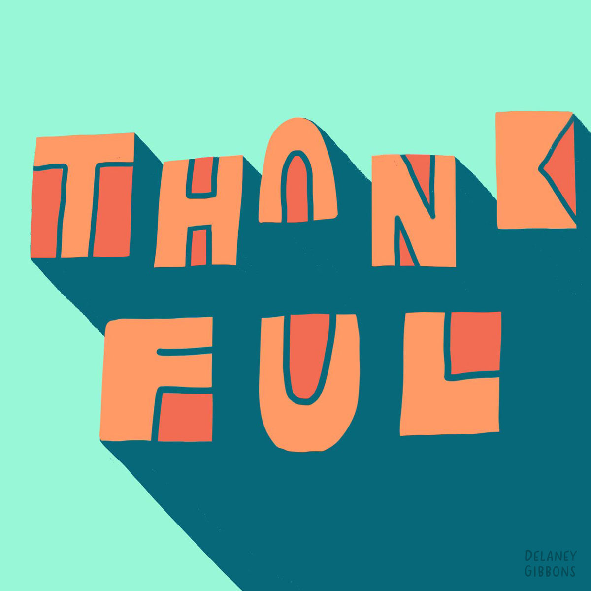 Positive Lettering by Delaney Gibbons on Dribbble
