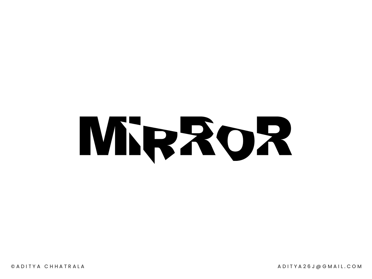 Mirror - wordmark logo design logotype by Aditya Chhatrala on Dribbble