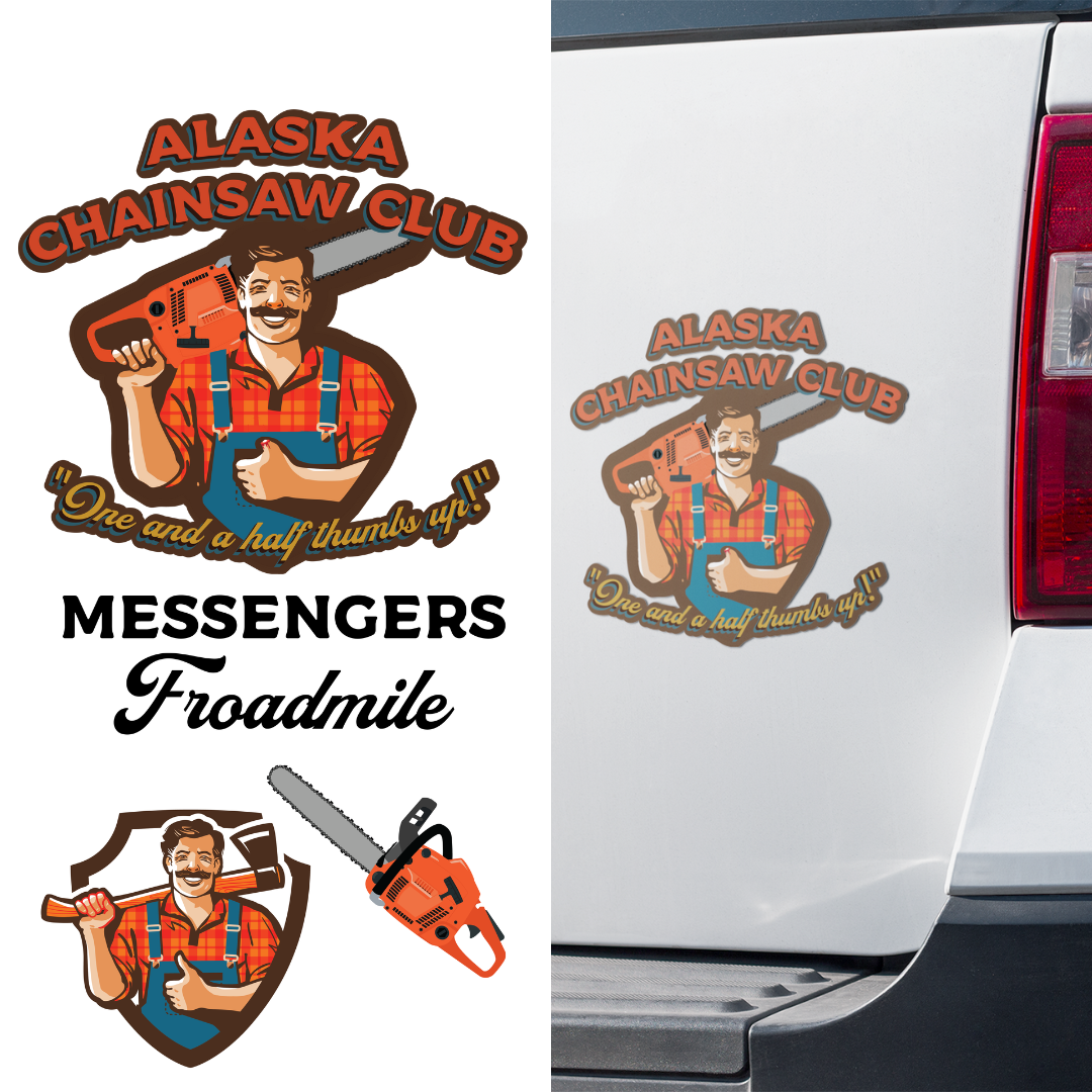 Alaska Chainsaw Club Decal by Brianna Marble on Dribbble