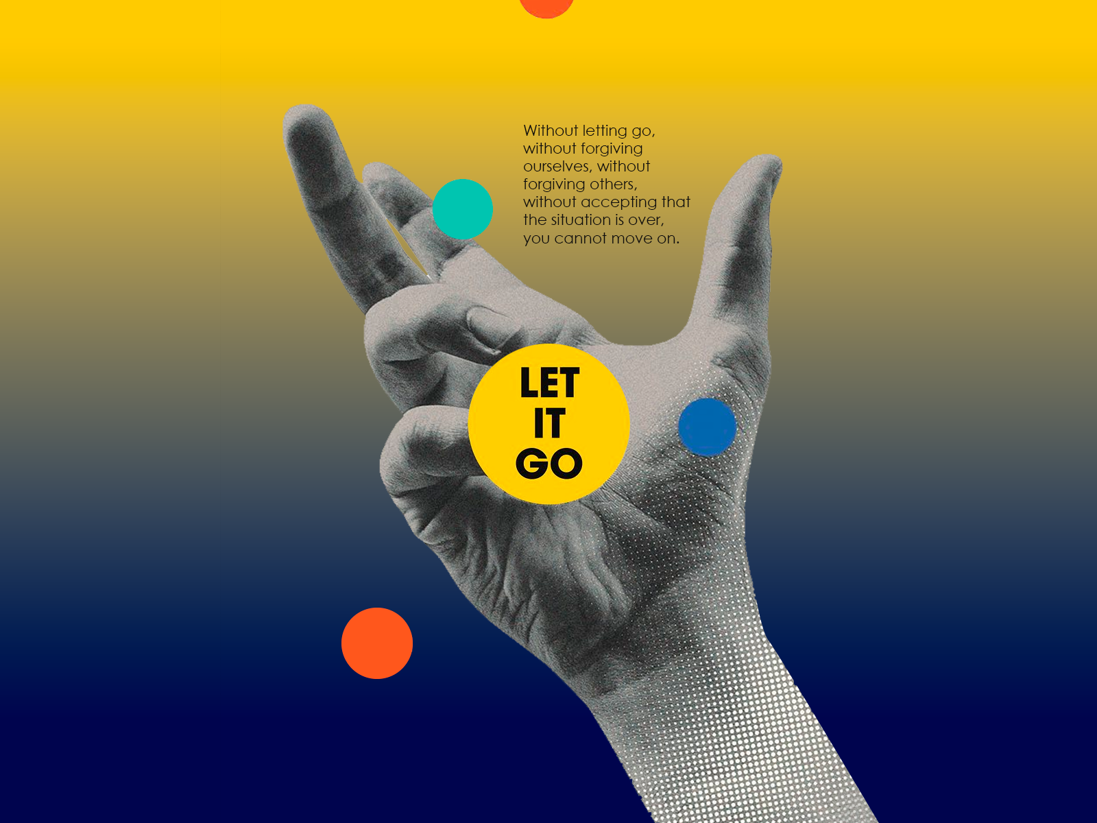Poster: Embrace Forgiveness and Acceptance by perfectos on Dribbble