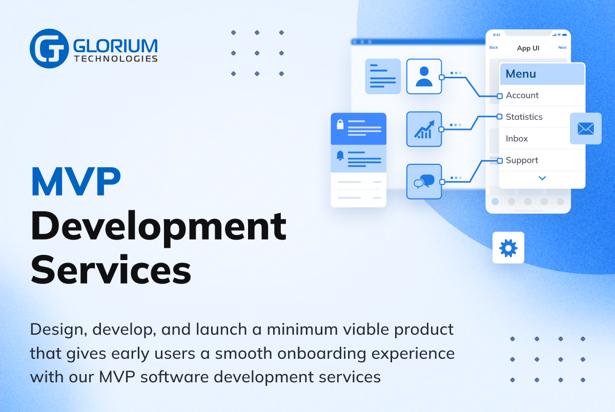 MVP Development Services by Glorium Technologies on Dribbble