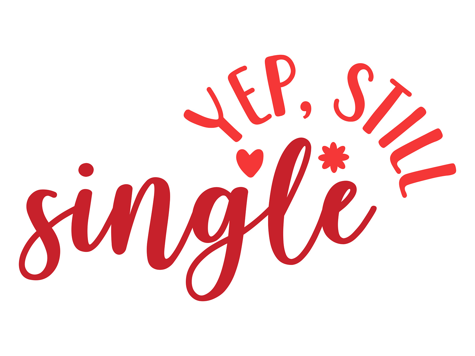 yep, still single by Sonaton Ray on Dribbble