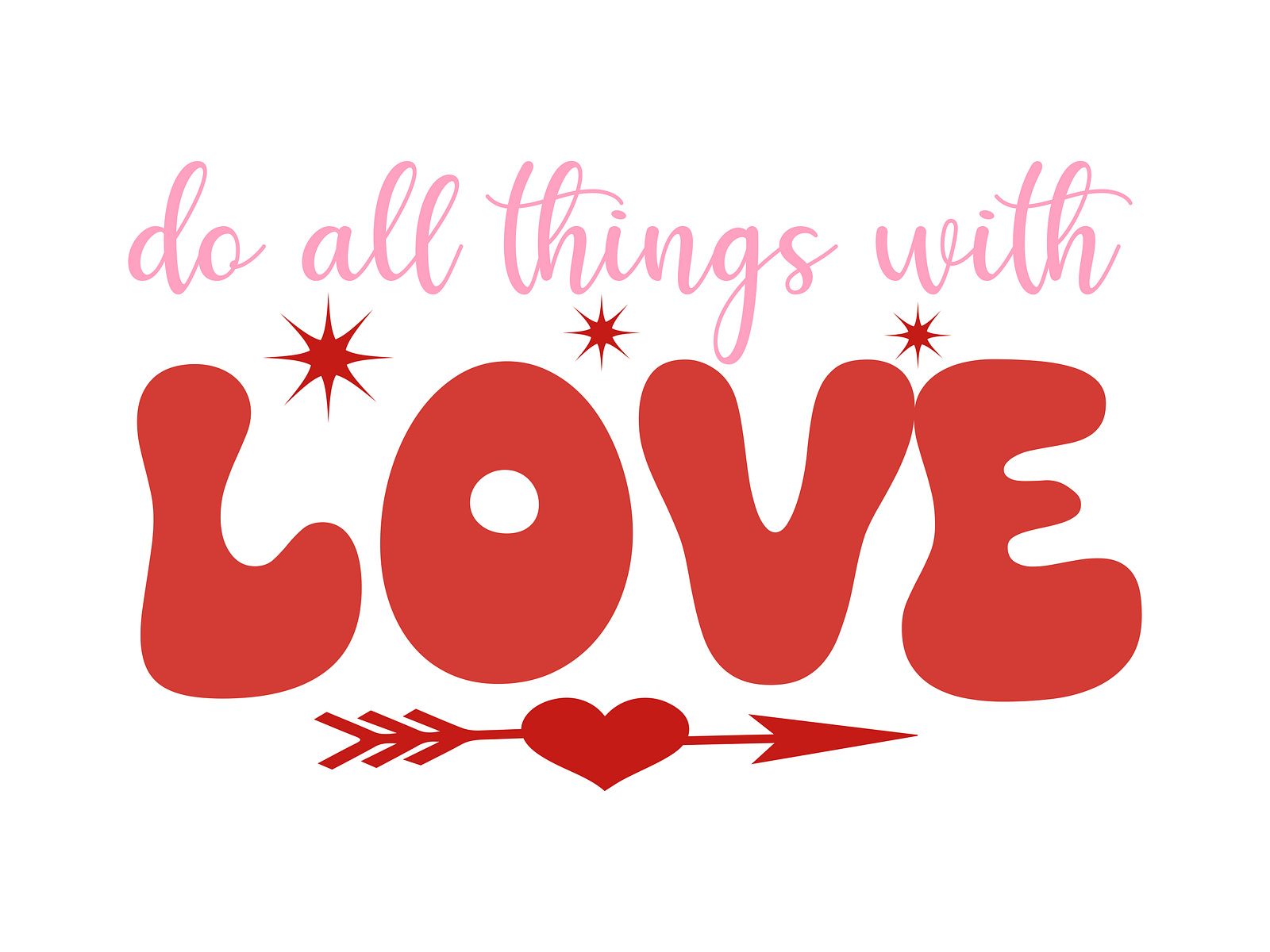 do all things with love by Sonaton Ray on Dribbble