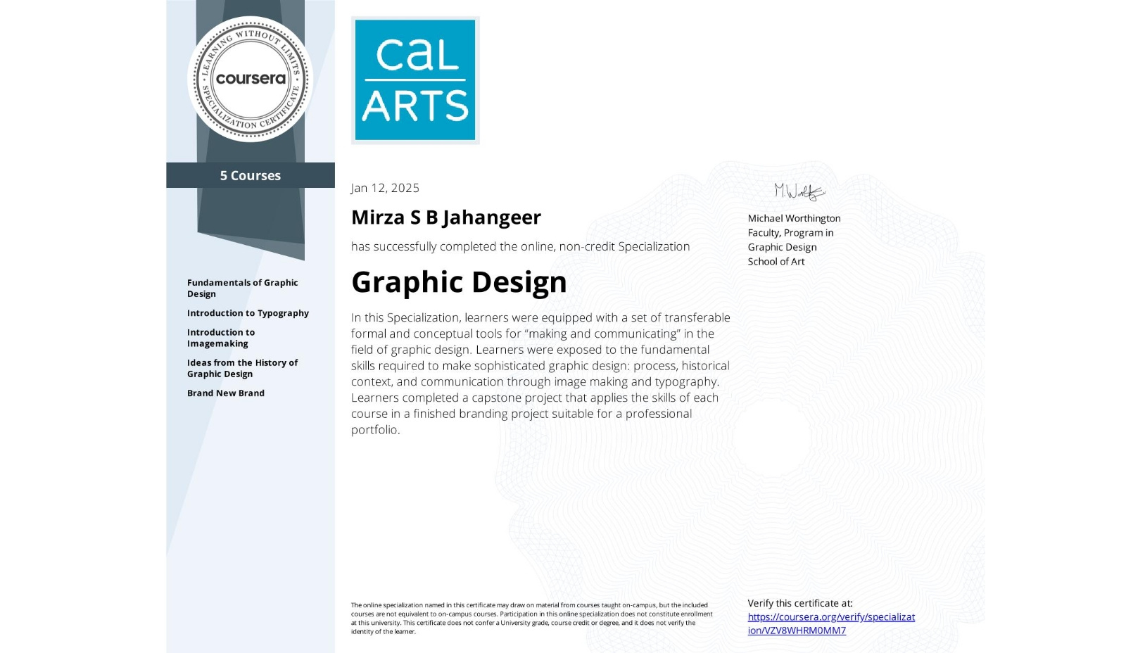 CalArts Graphic Design Specialization Certificate by Mirza S B ...