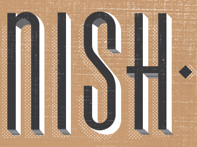 Nish..... by Ross Moody on Dribbble