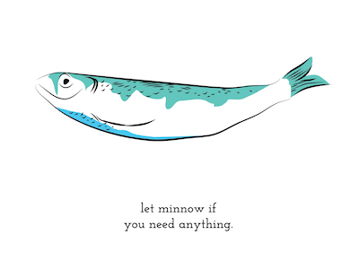 Let minnow by Grace Molteni on Dribbble
