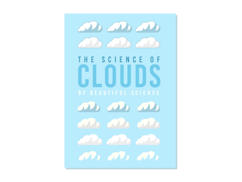 The Science of Clouds by Christopher Jones on Dribbble