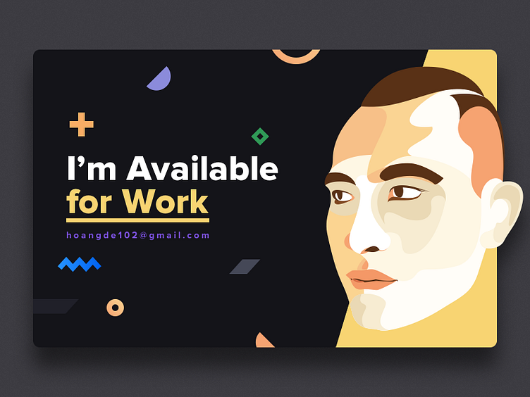 I'm Available for Work by Hoang on Dribbble