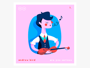 No.1—Andrew Bird by Anna Hurley on Dribbble