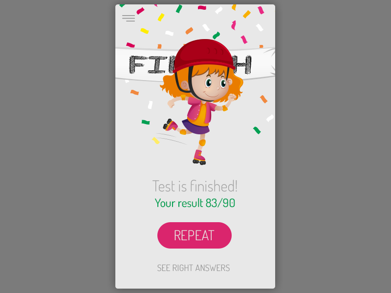 Daily UI, Week Twelve, Day 7 - Test Finish by Sveta Didora on Dribbble