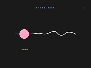 Randomizer UI Slider by Omar Careaga on Dribbble