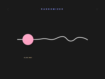 Randomizer UI Slider by Omar Careaga on Dribbble