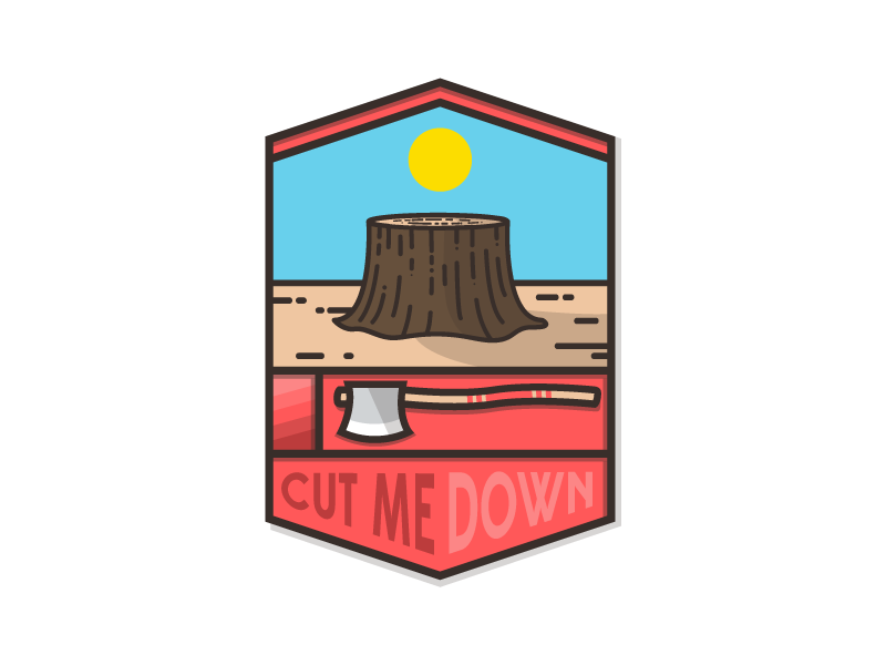 Cut Me Down by Pierce Streiff on Dribbble