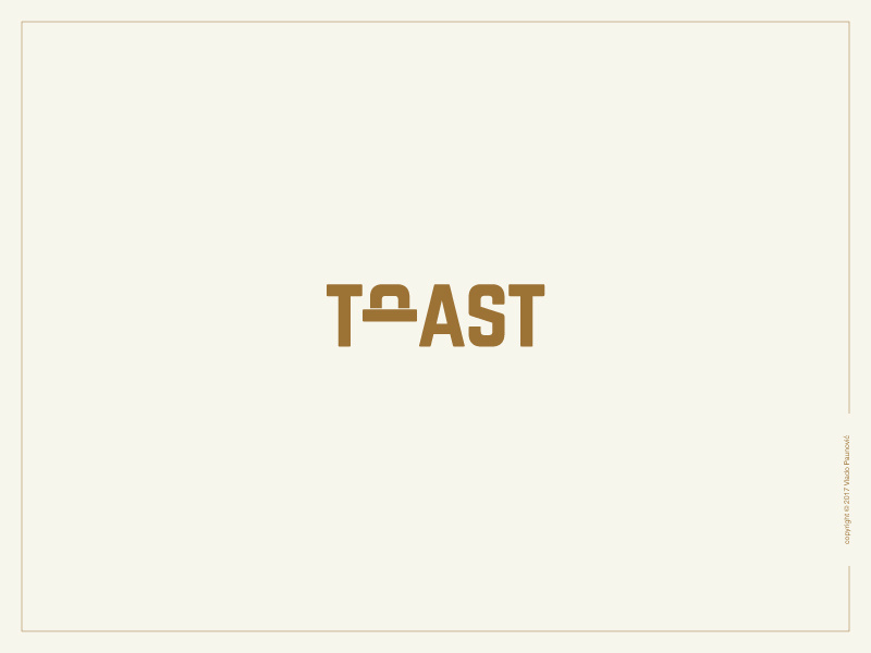 Toast Logotype by Vlado Paunović on Dribbble