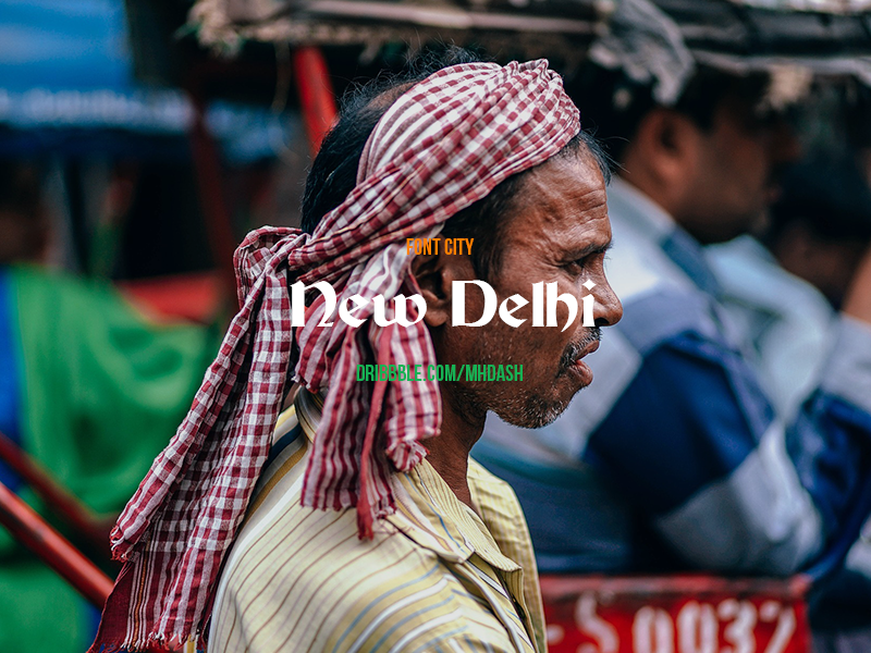 New Delhi font city series 04 by Muhammed Ashique Kuthini on Dribbble