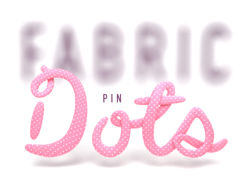 3D Fabric Type by Patrick Hill on Dribbble