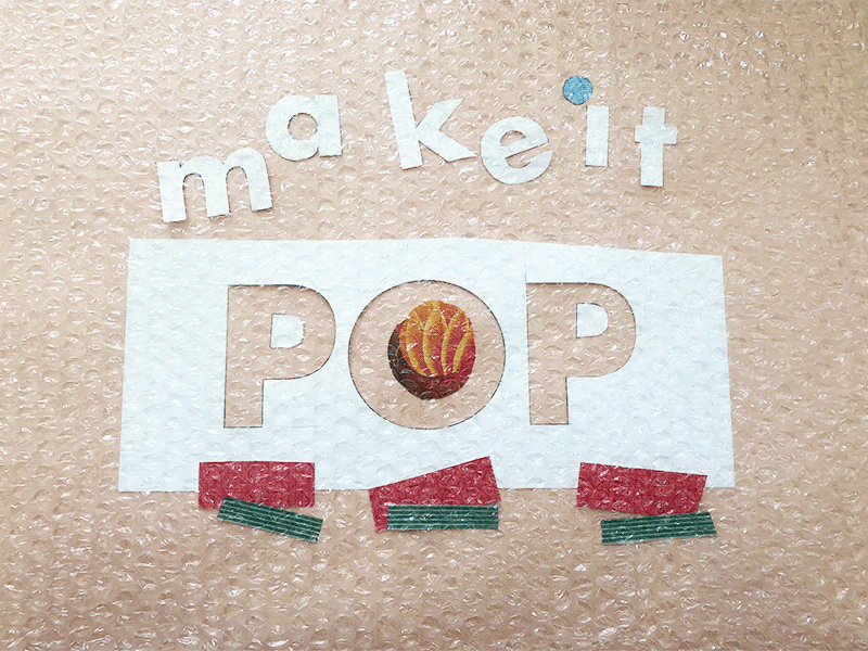 Make Er' Pop by Kelly A Wendels on Dribbble
