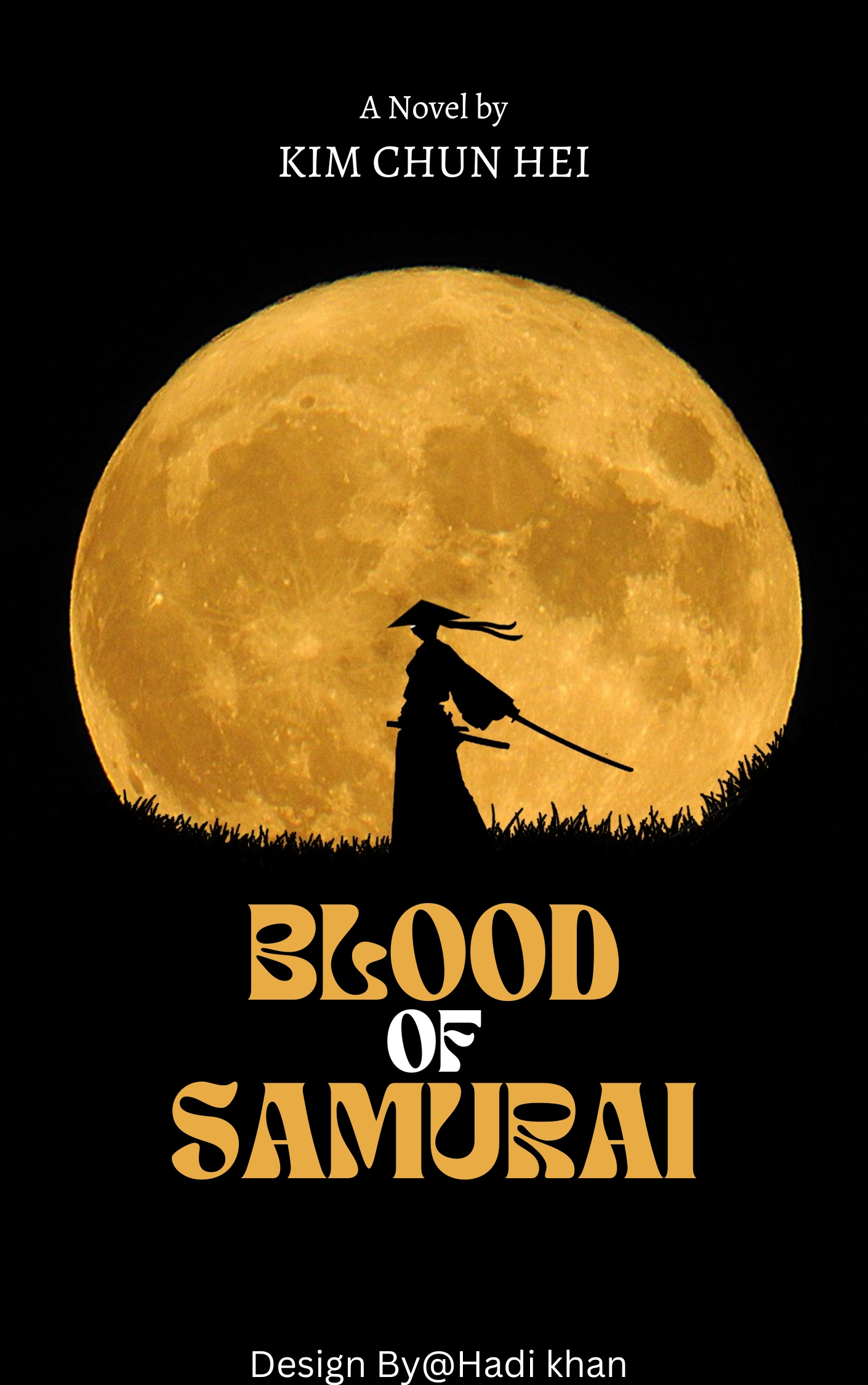 'BLOOD OF SAMURAI' Book cover design by Hadi Khan on Dribbble