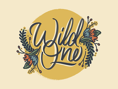 Wild One by Molli Ross on Dribbble