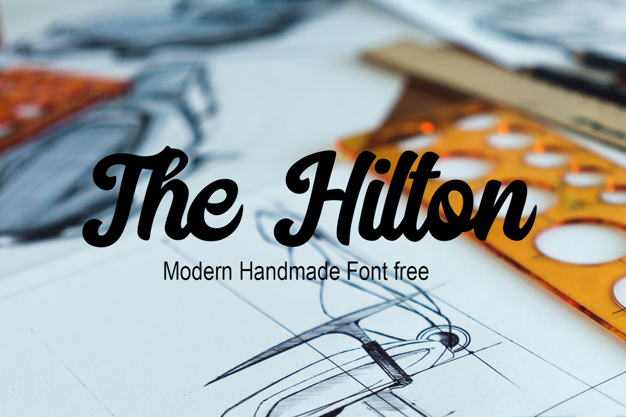 The Hilton Modern Handmade Font free by Julian Smith on Dribbble