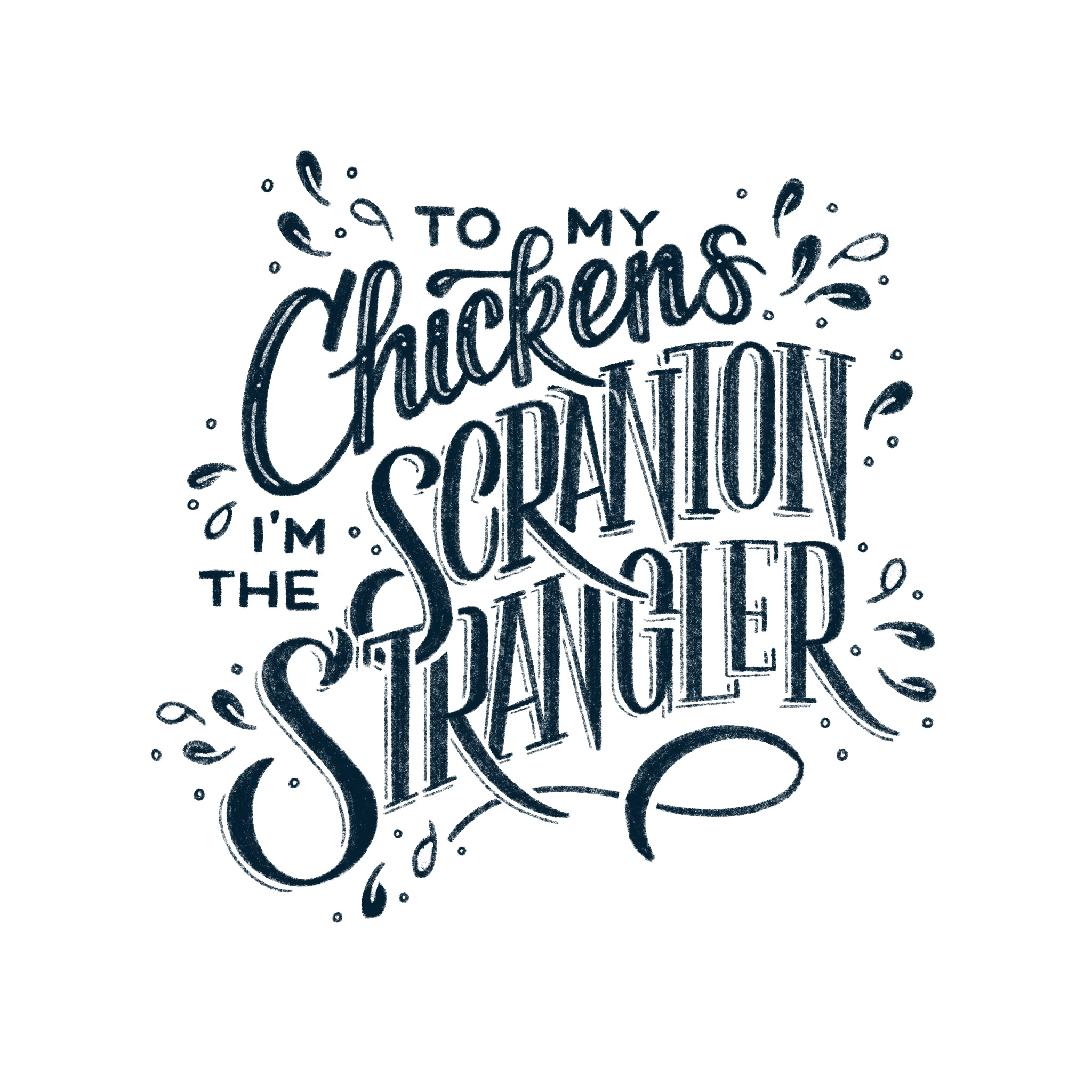 Scranton Strangler Lettering Sketch by Jenn Frost on Dribbble