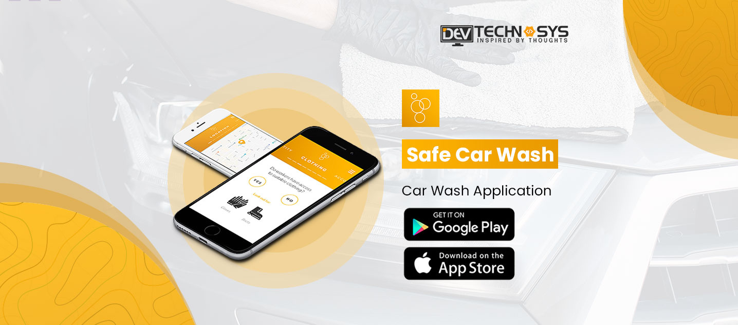 Safe Car Wash Car Wash Application by Dev Technosys | Inspired By ...