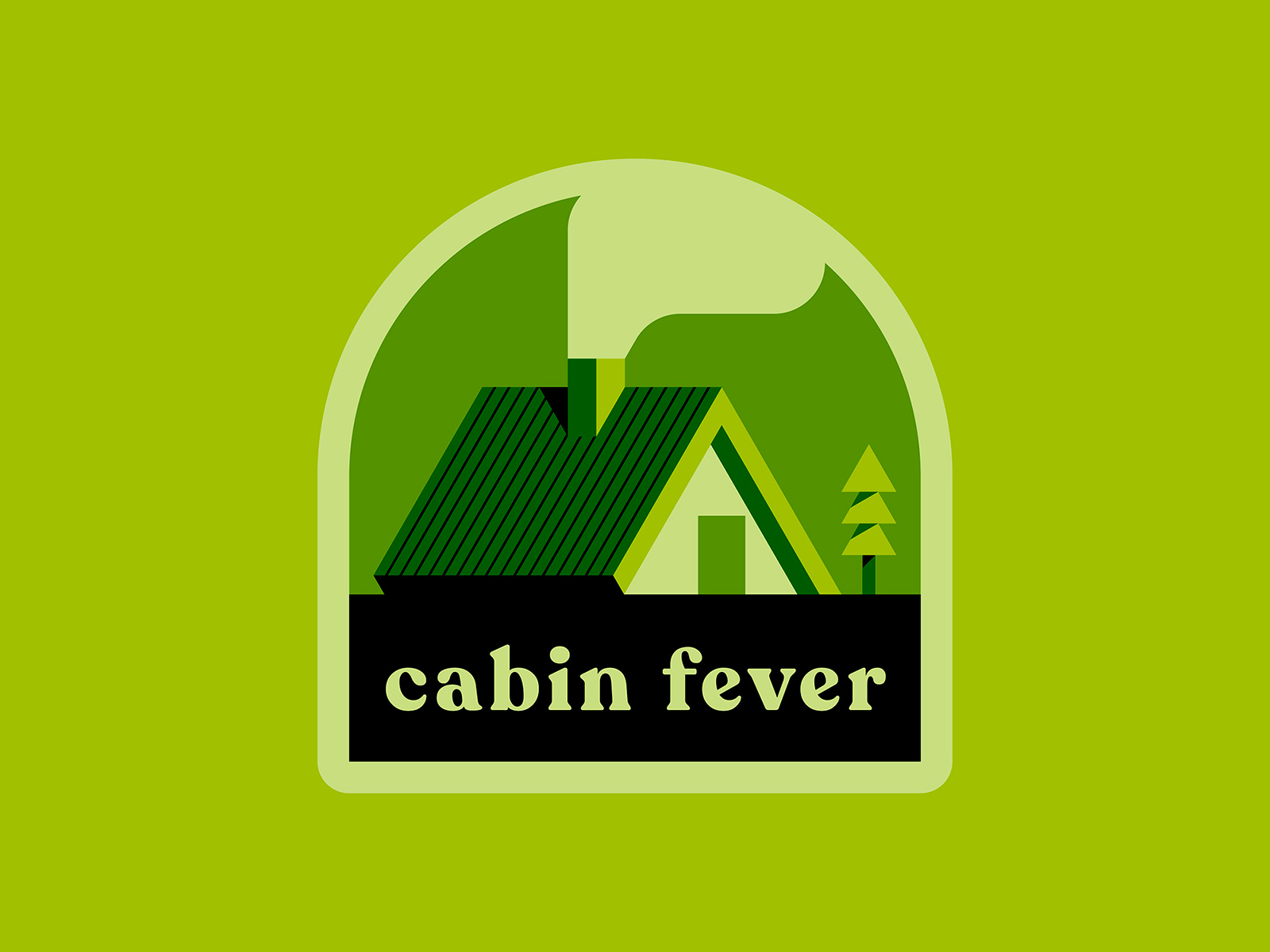 cabin fever by Chris van Rooyen on Dribbble