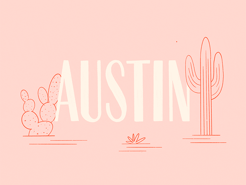 Austin by Shelby Warwood on Dribbble