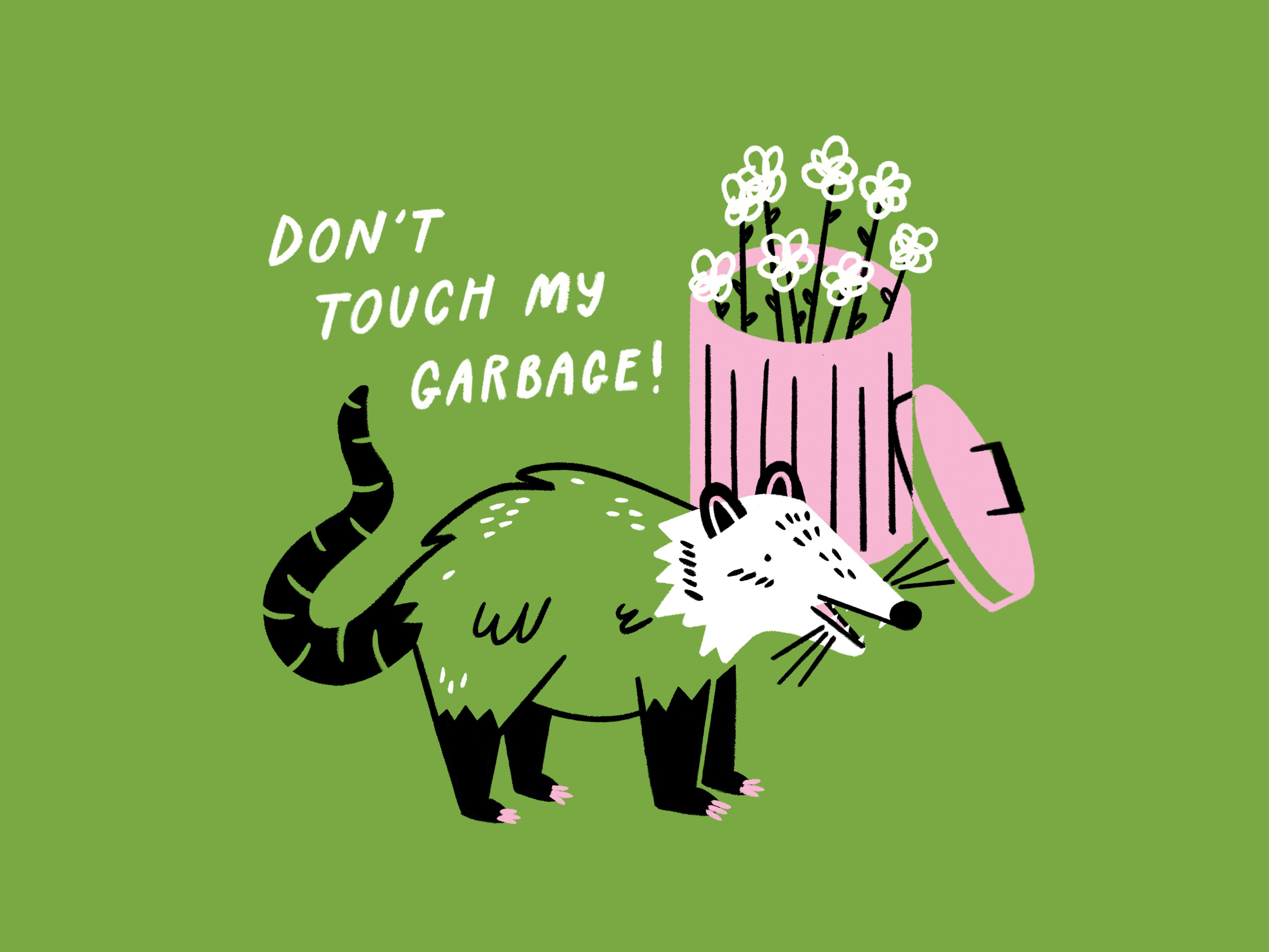 Don't Touch My Garbage!! 🌿🗑🦝🌿 by Mick Champayne 🍾 on Dribbble