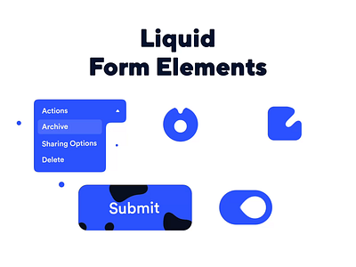 Liquid UI Elements by Aaron Iker on Dribbble