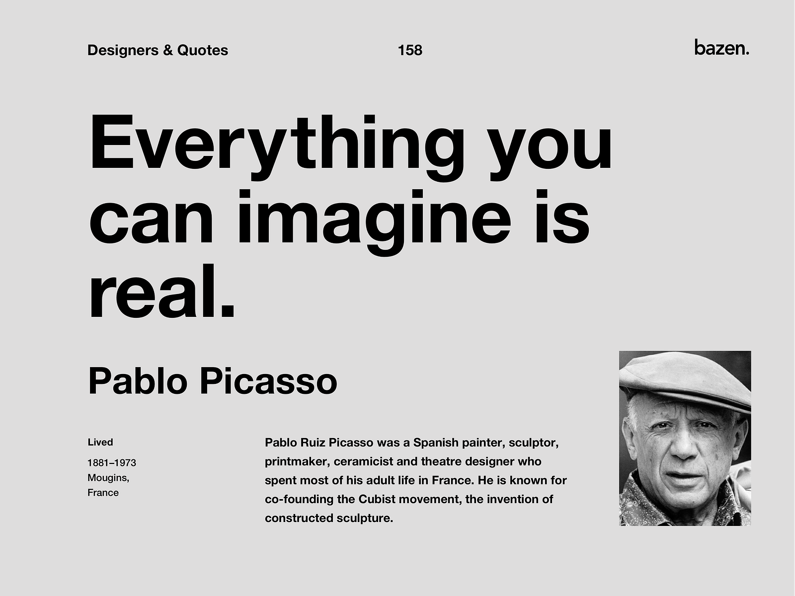 Quote - Pablo Picasso by bazen.talks on Dribbble