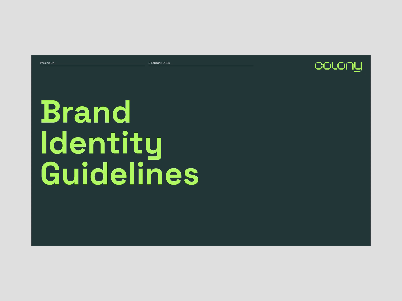 Colony Brand Guidelines by Typefool on Dribbble